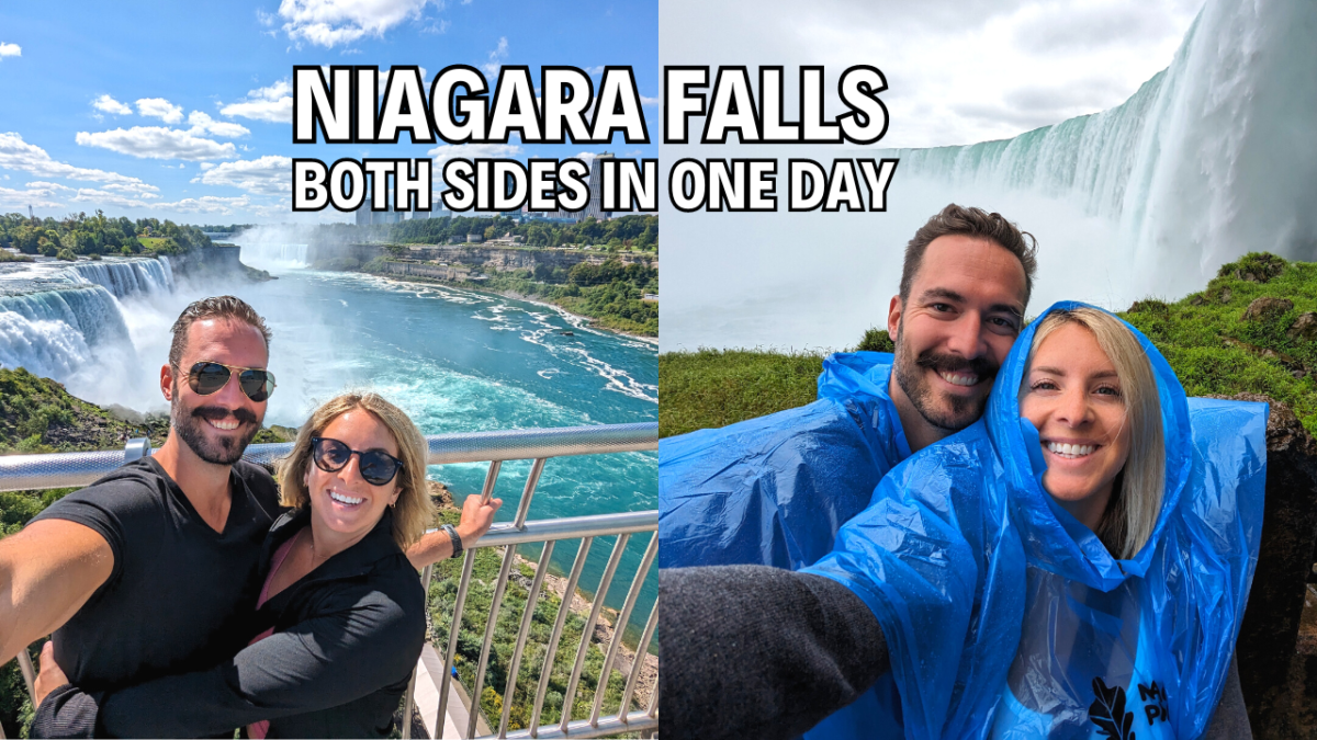 How to Visit Both Sides of Niagara Falls in One Day (2 itineraries)