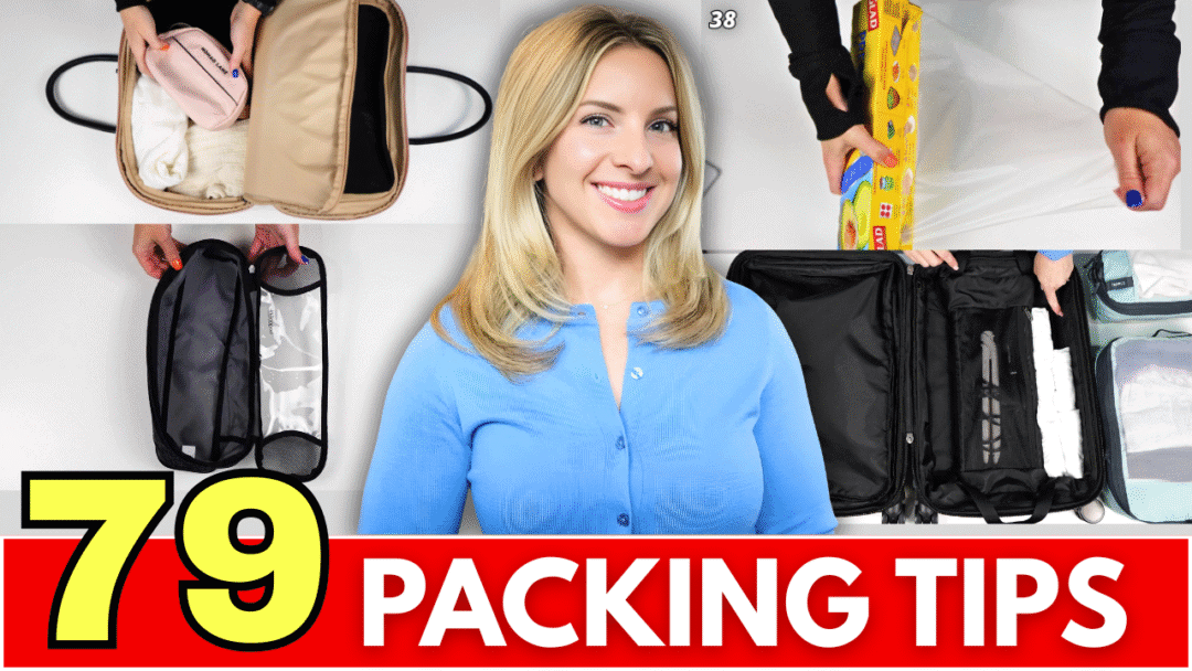 79 Best Packing Tips & Tricks (that will save you so much space)